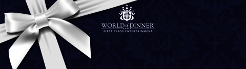 WORLD of DINNER - Show - Theater - Entertainment - Music
